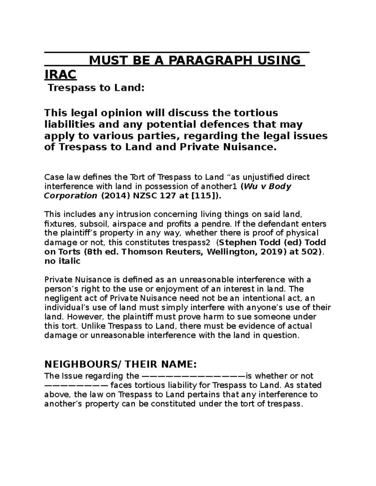 Trespass to Land Assessment MUST BE A Paragraph Using IRAC - MUST BE A ...