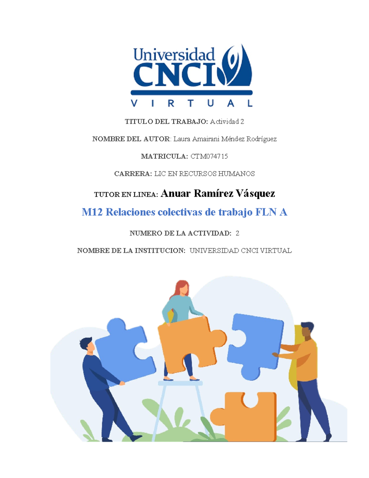 Proyecto Modular M12 Relaciones colectivas de trabajo FLN A - TITULO DEL TRABAJO: Actividad 2 ...