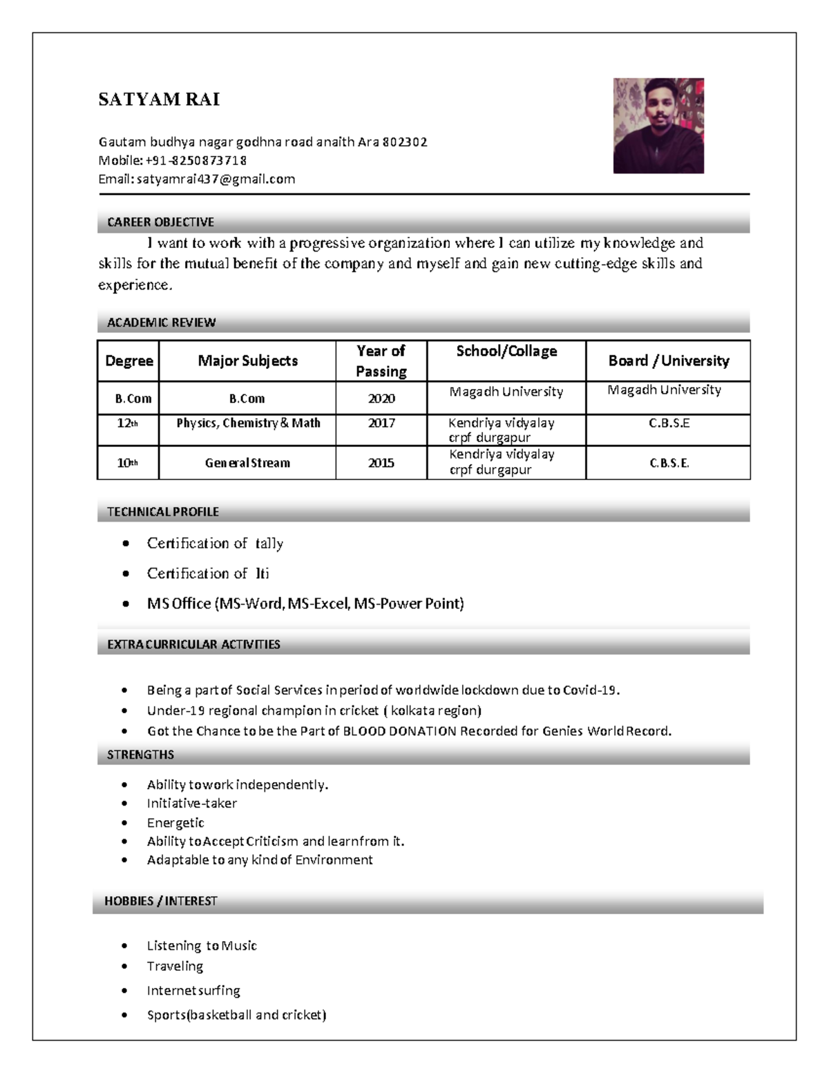 Satyam-CV - CAREER OBJECTIVE ACADEMIC REVIEW TECHNICAL PROFILE ...