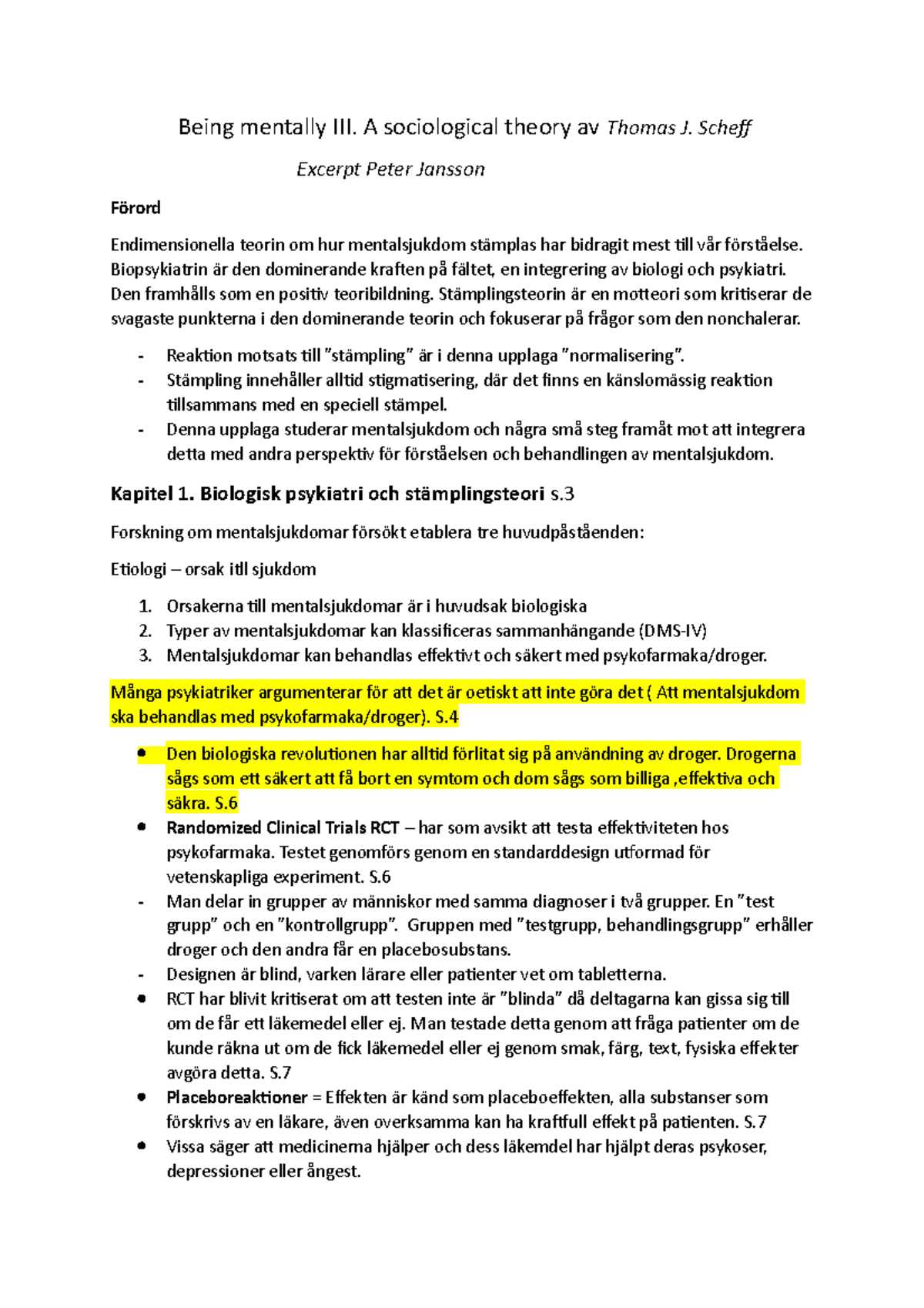 Being mentally III - Being mentally A sociological theory av Thomas J ...