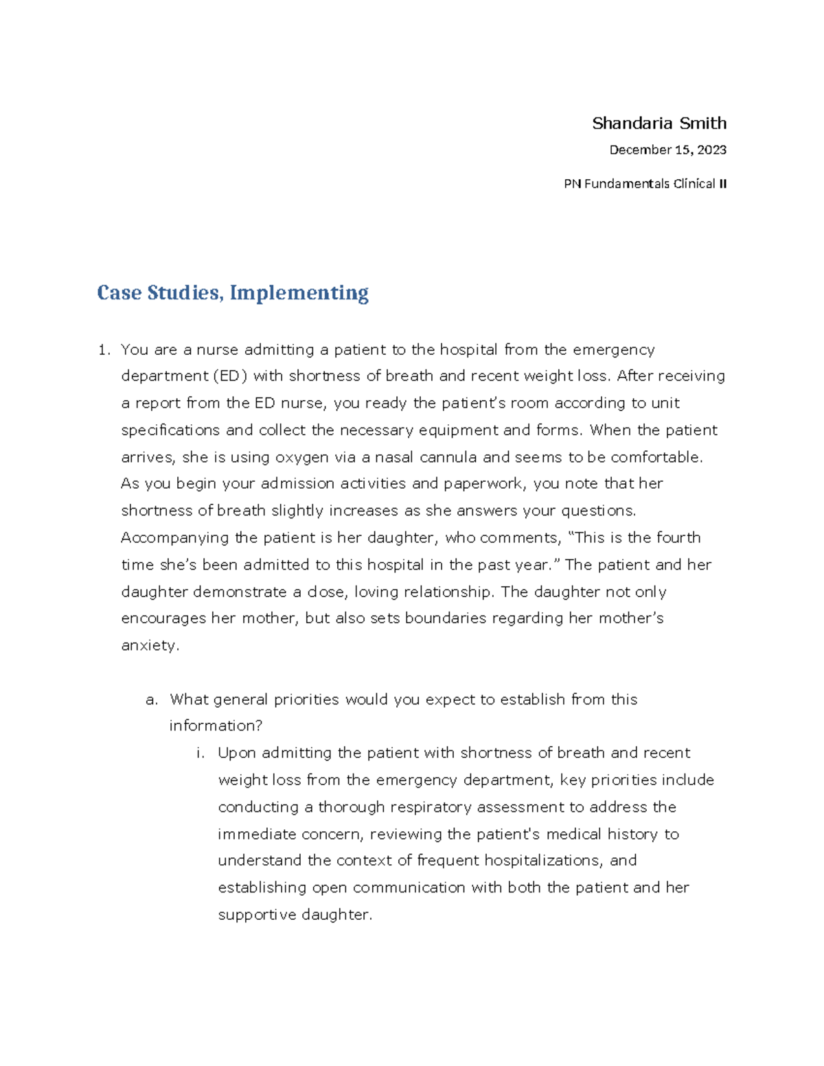 Case Study Implementation Week 4 Homework - Shandaria Smith December 15 ...