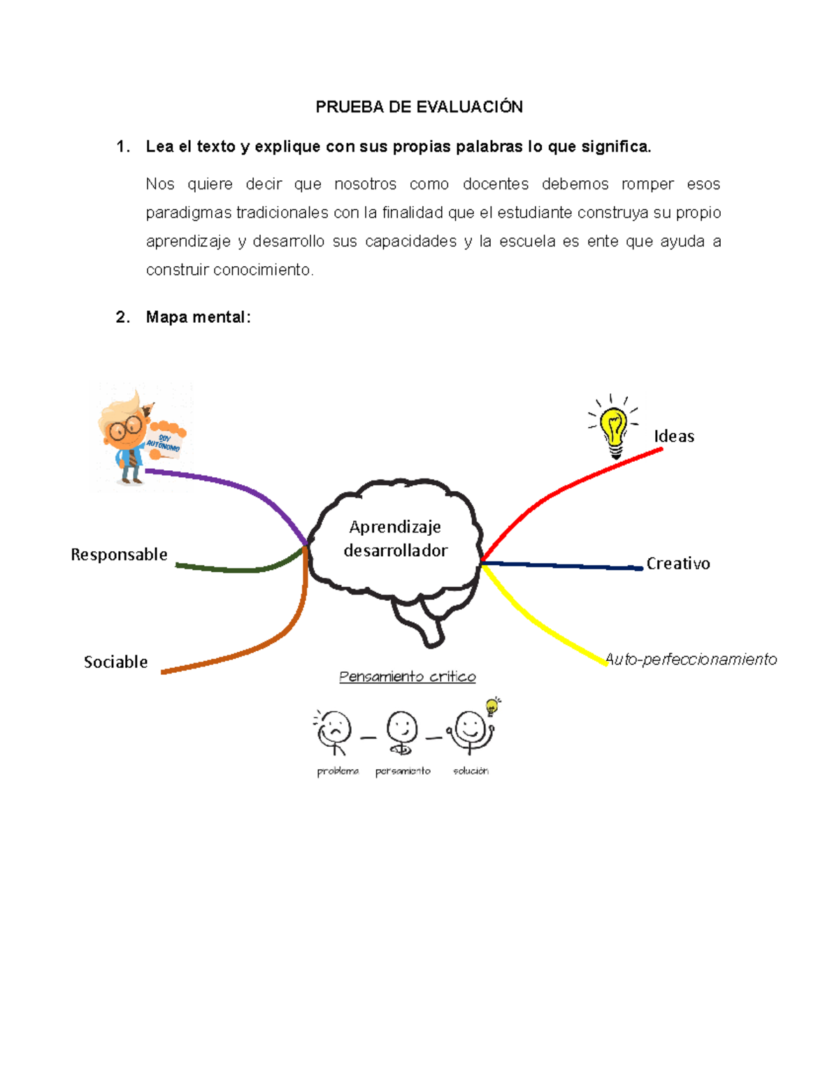 Prueba DE Evaluación Maritza Cruz Sarango - PRUEBA DE EVALUACIÓN 1. Lea ...