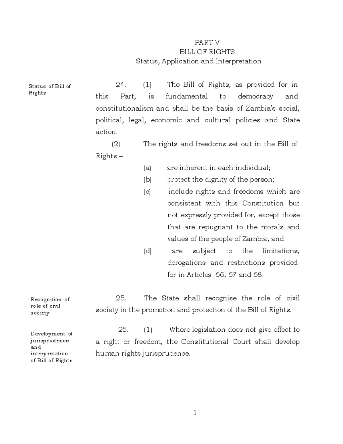 Bill of Rights - (2) The rights and freedoms set out in the Bill of ...