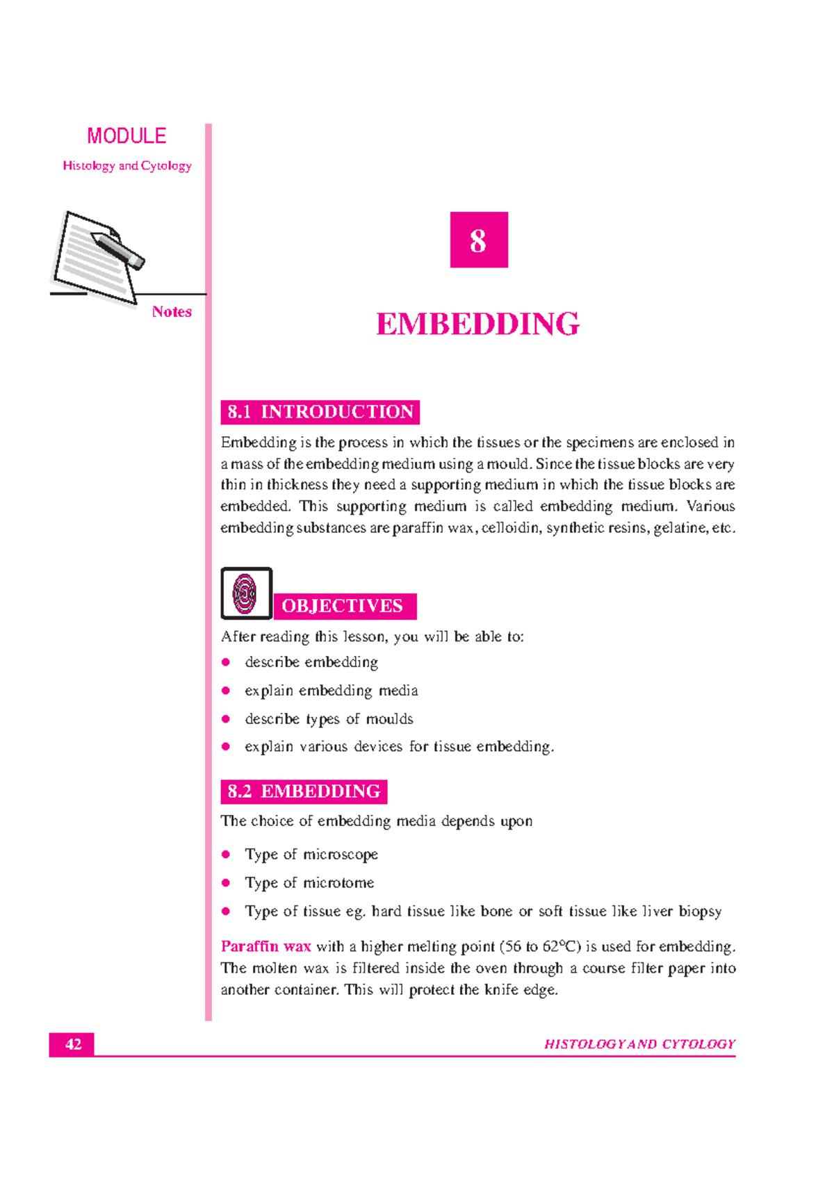 Lesson-08 - It's embedding - MODULE Embedding Histology and Cytology ...