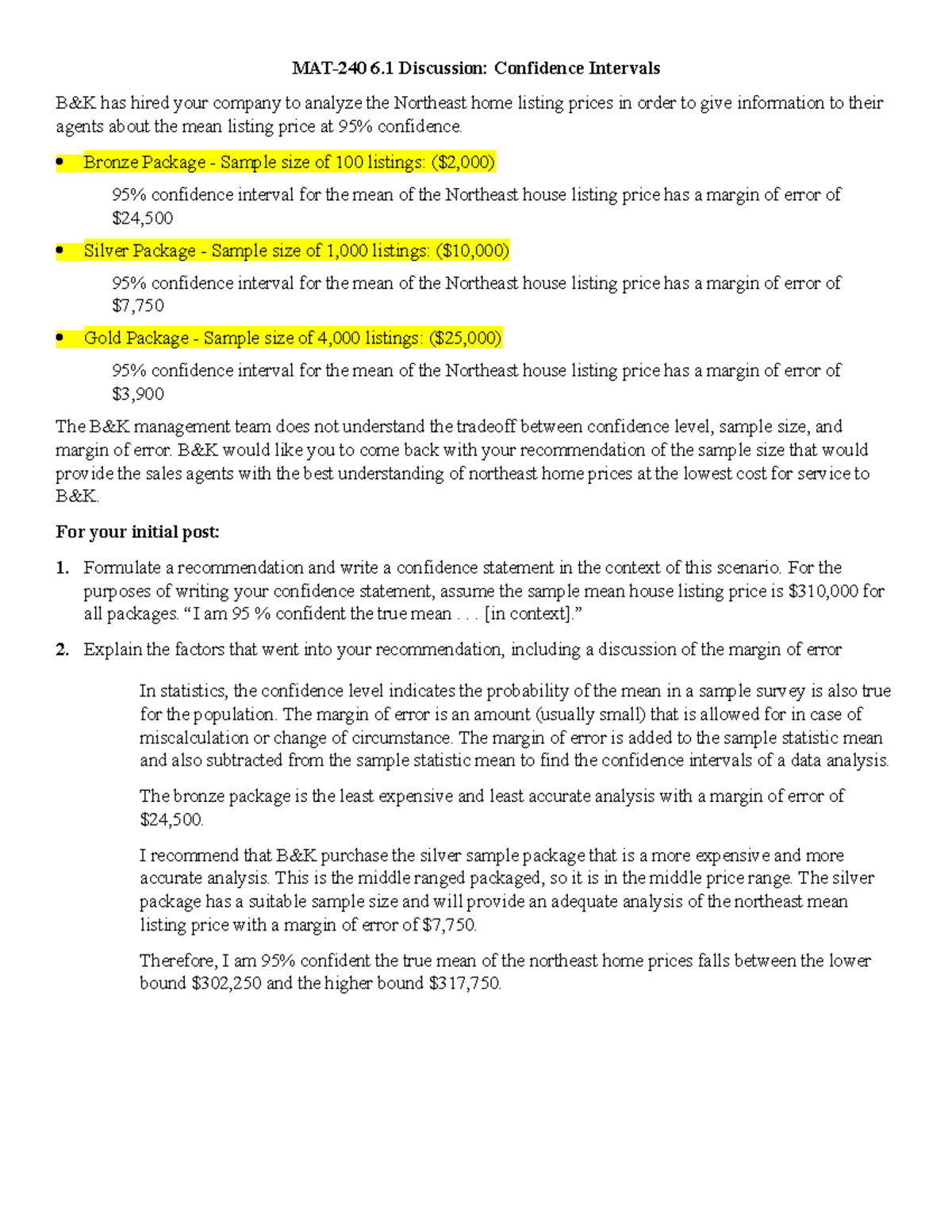 MAT240 6-1 Discussion - Bronze Package - Sample size of 100 listings ...