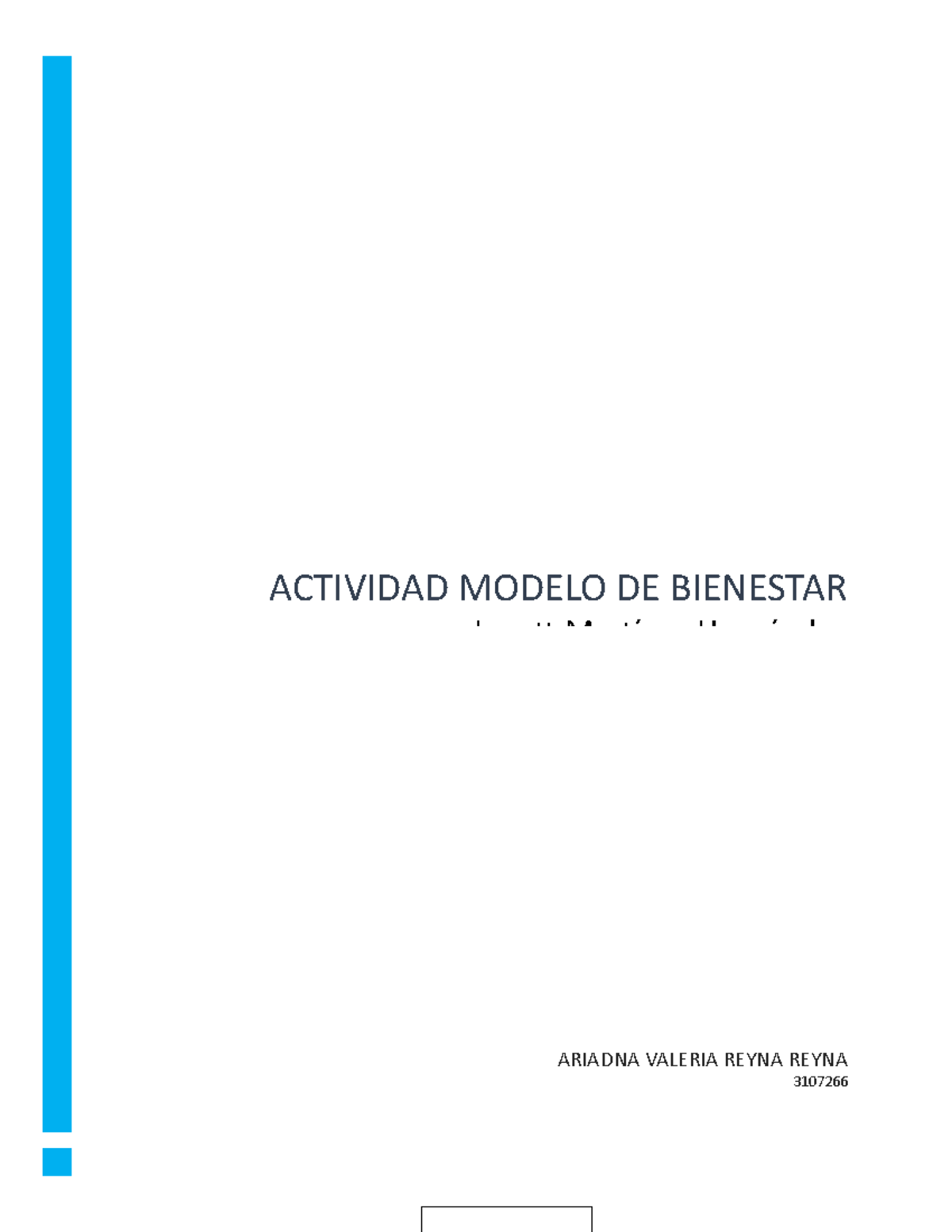 Modelo de bienestar - ARIADNA VALERIA REYNA REYNA 3107266 ACTIVIDAD ...