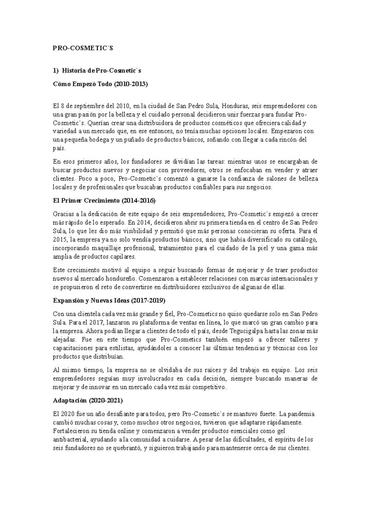 Avance de desarrollo - PRO-COSMETIC ́S Historia de Pro-Cosmetics Cómo ...