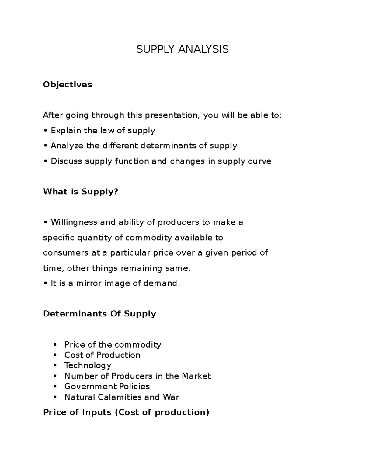 Supply Analysis - SUPPLY ANALYSIS Objectives After going through this presentation, you will be ...