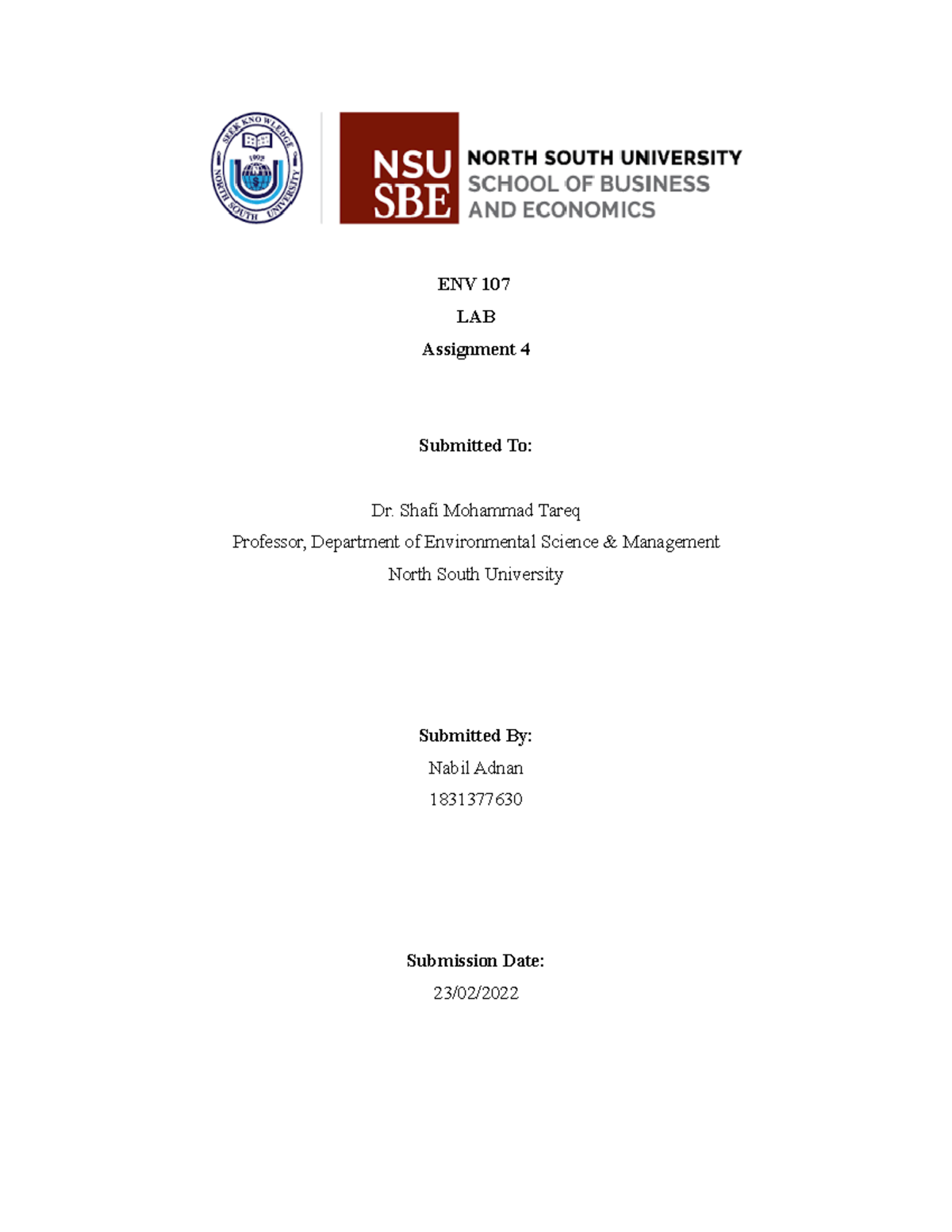 Nabil-Adnan.-1831377630.-ENV107l-Assignment-4 - ENV 107 LAB Assignment 4 Submitted To: Dr. Shafi ...