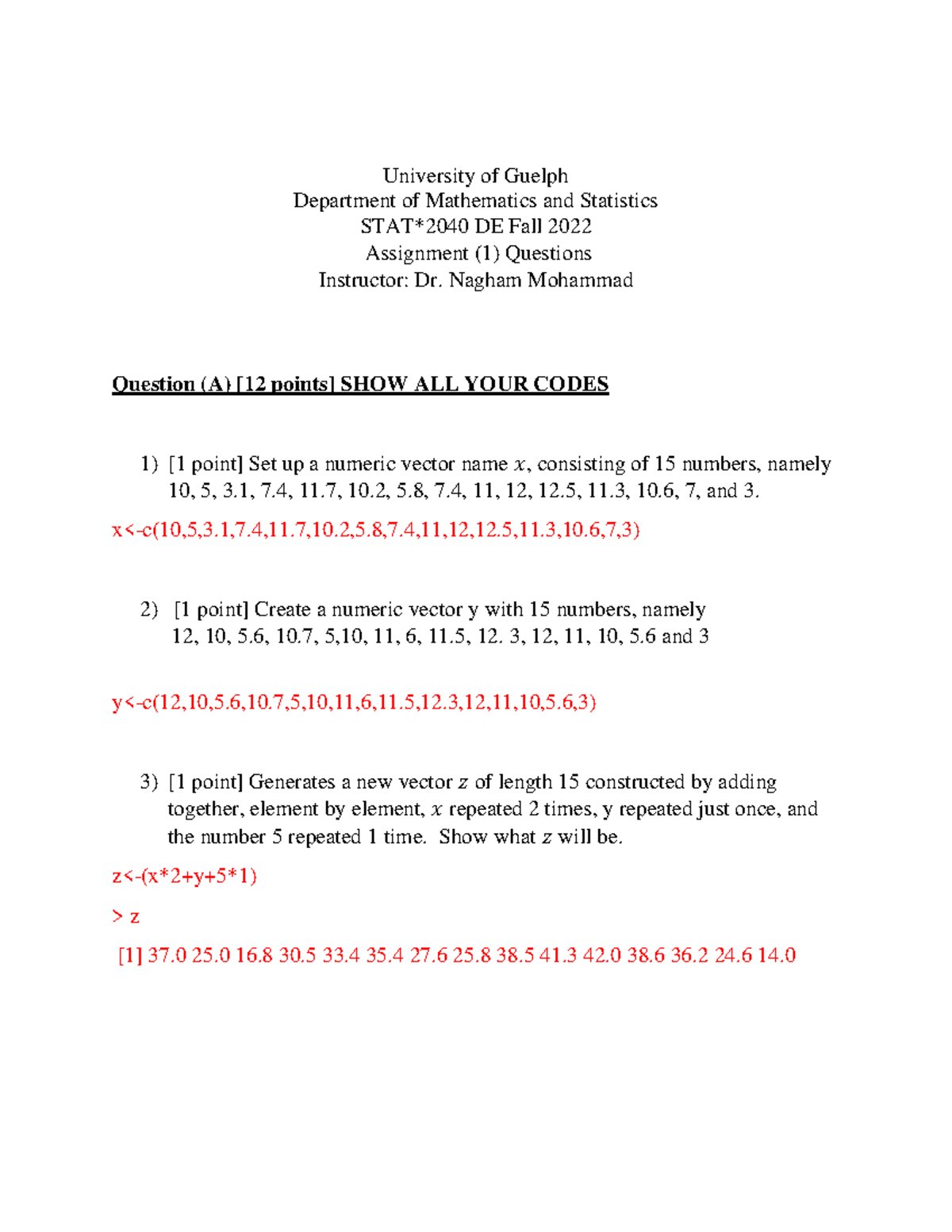 Assignment (1) - Hope this helps - University of Guelph Department of ...