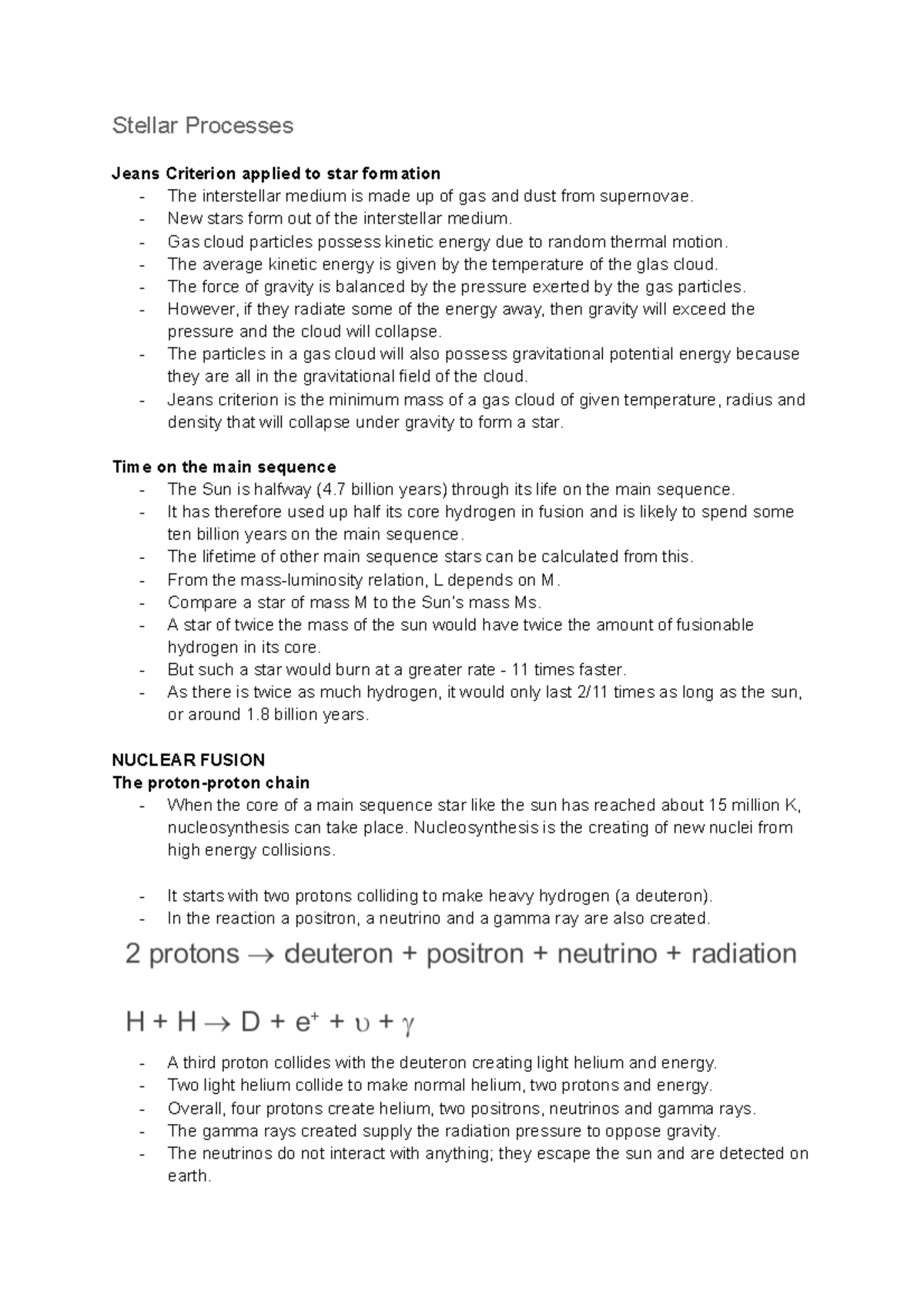 Stellar Processes - New stars form out of the interstellar medium. Gas cloud particles possess ...