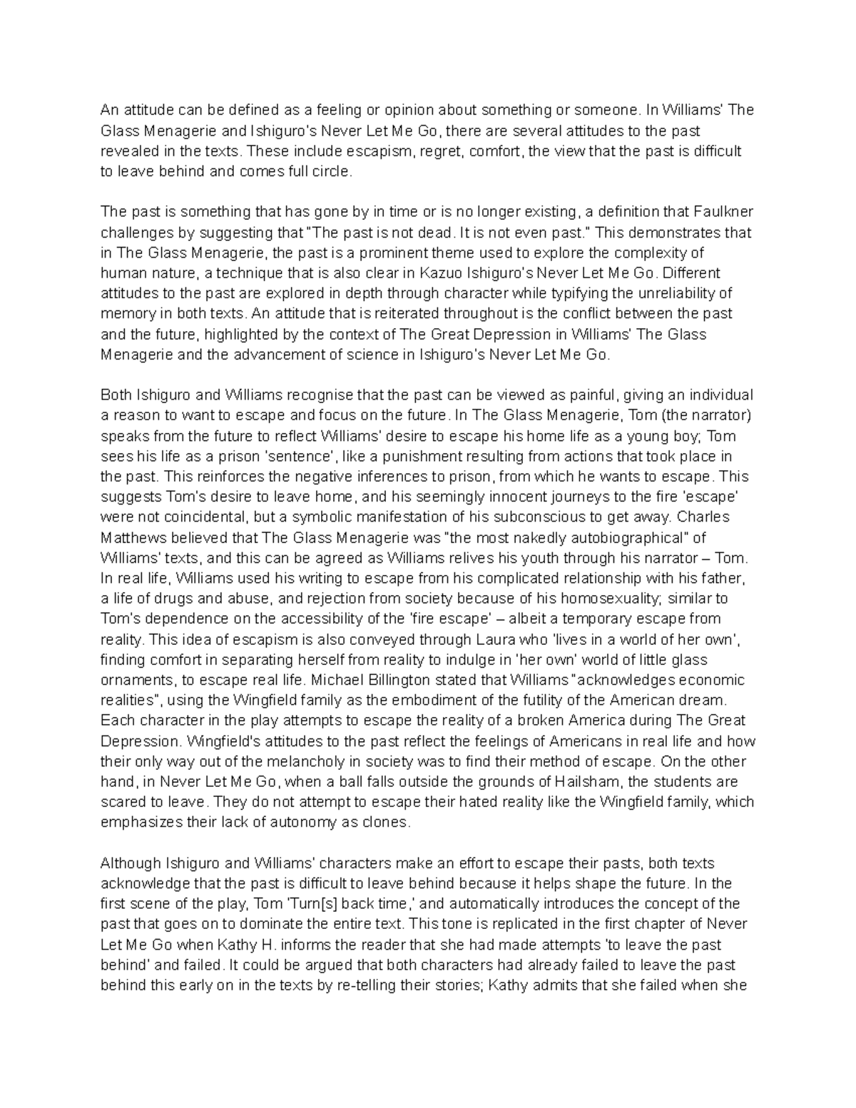 The Attitudes To The Past In The Texts The Glass Menagerie And Never ...