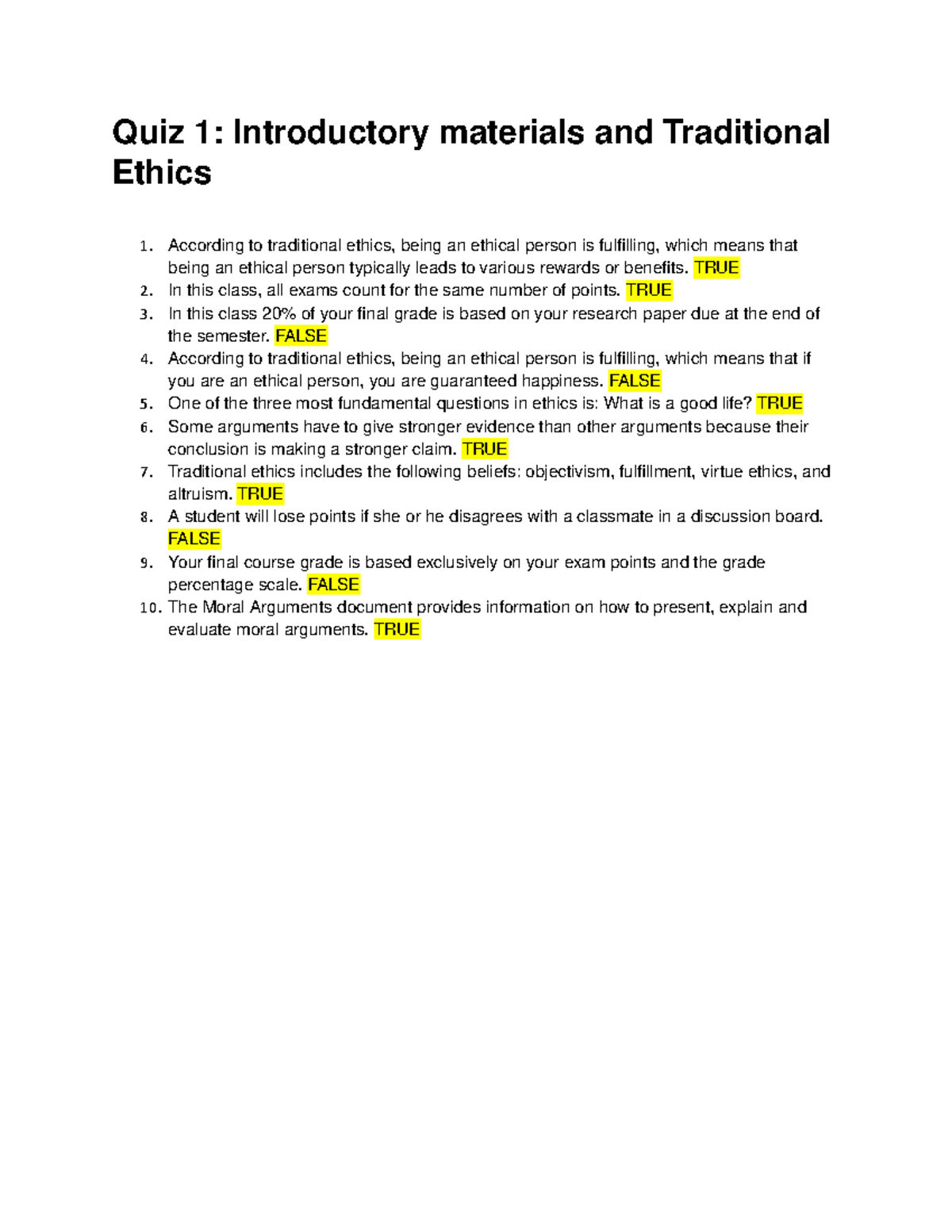 Quiz 1 - Intro - General Ethics Quiz - PHIL235 - Quiz 1: Introductory ...