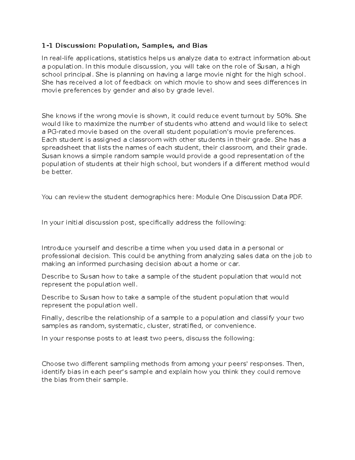 MAT 240 Week 1 Discussion - 1-1 Discussion: Population, Samples, and Bias In real-life ...