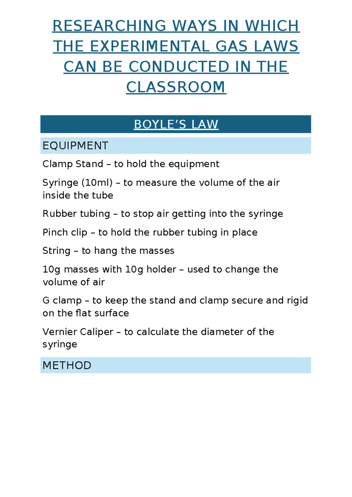 Researching ways in which the experimental gas laws can be conducted in ...