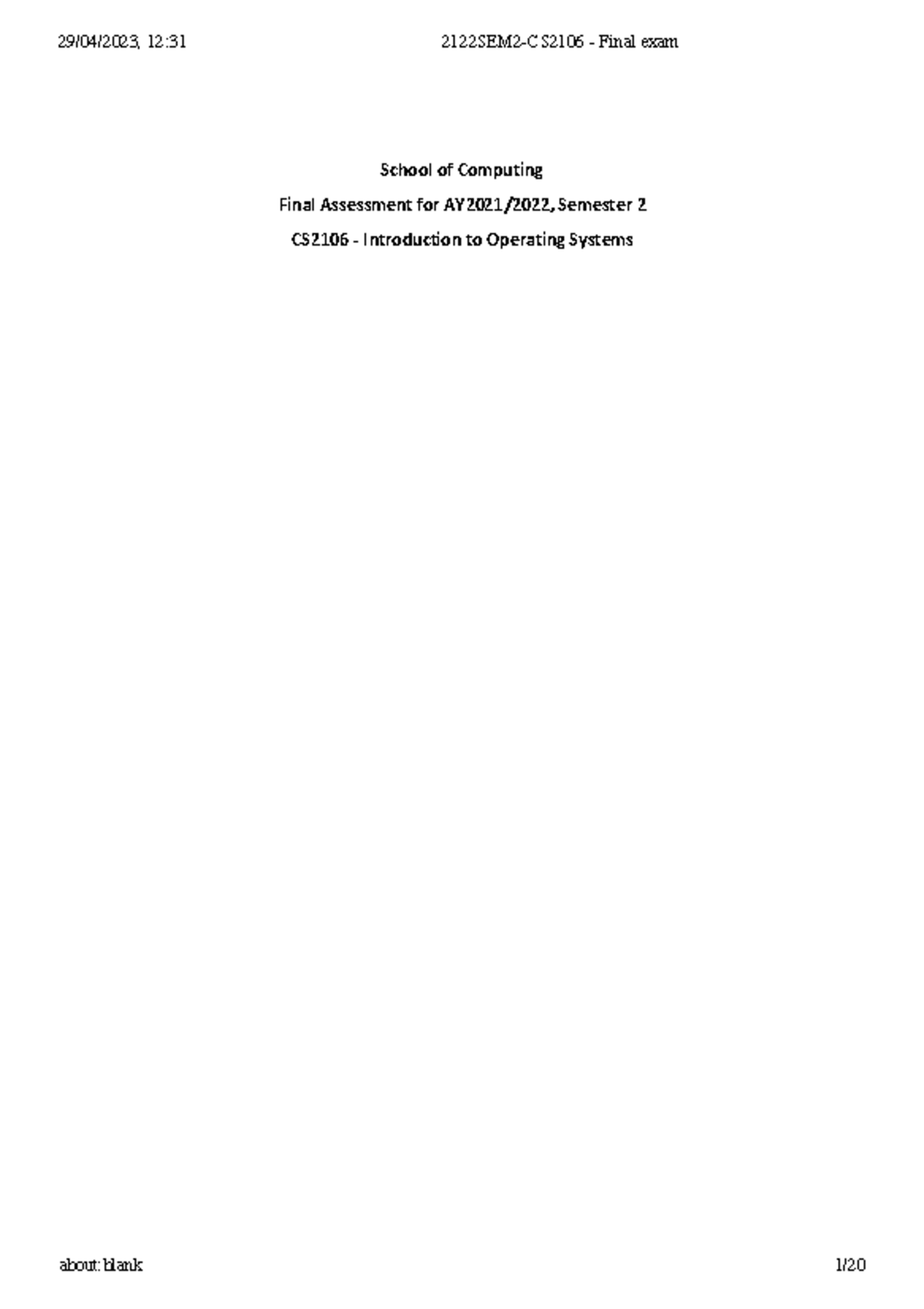 Cs2106 2122s2 questions - School of Computing Final Assessment for ...