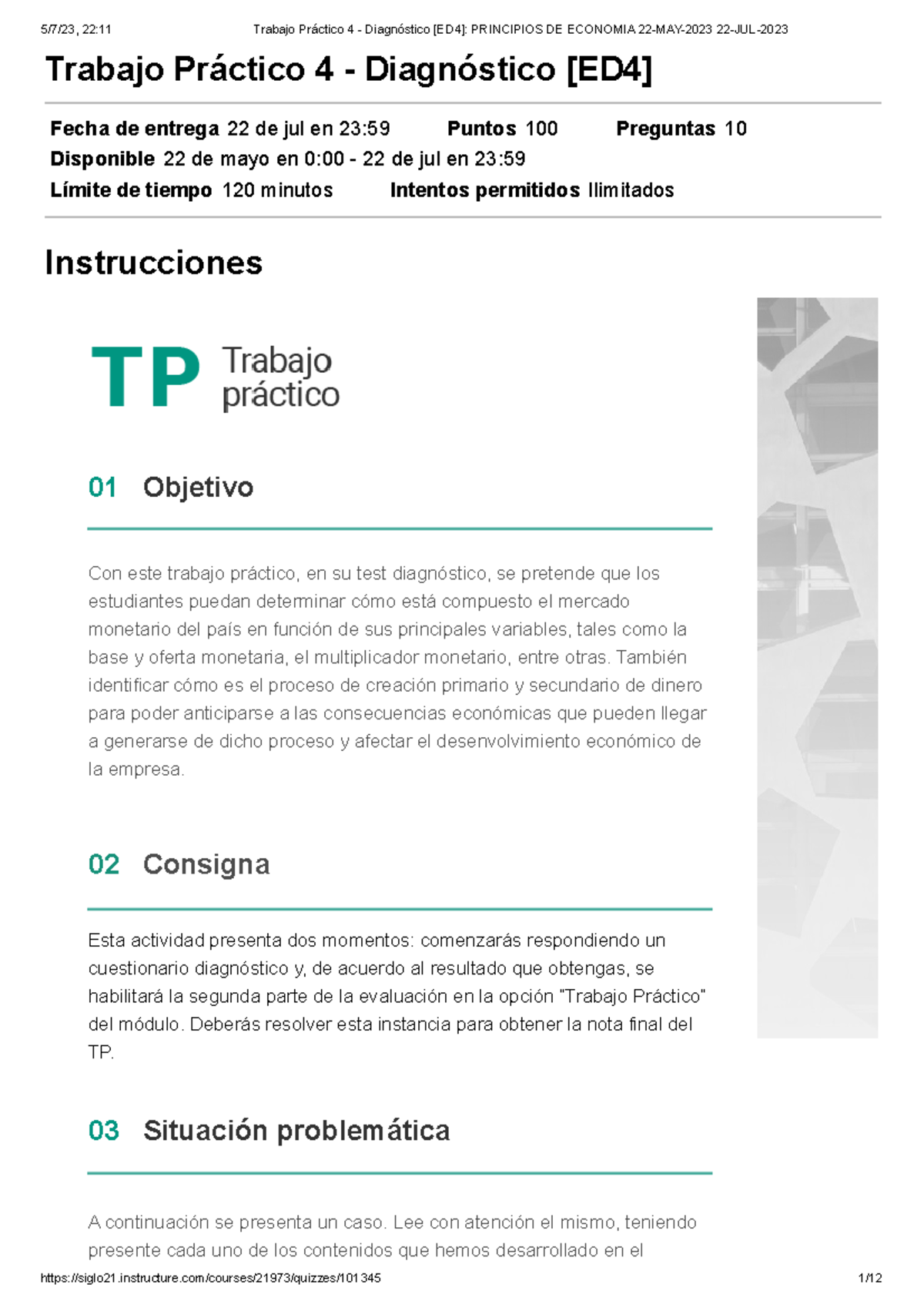 Trabajo Práctico 4 - Diagnóstico [ED4] Principios DE Economia 22-MAY-2023 22-JUL-2023 - Trabajo ...