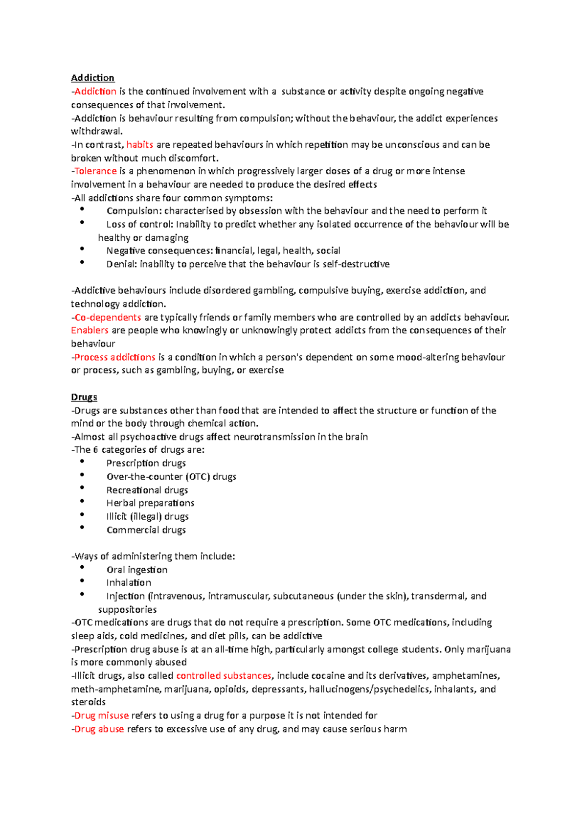 HBS110 - Chapter 5 Summary - Addiction is the continued involvement ...