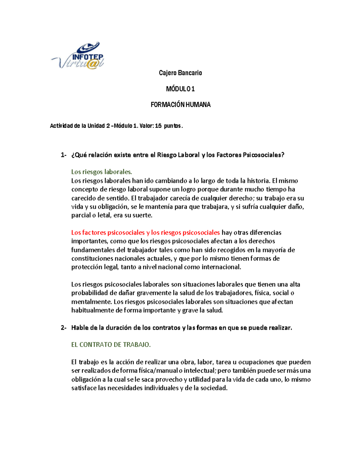 Actividad 2 del Módulo 1 - Cajero Bancario M”DULO 1 FORMACI”N HUMANA Actividad de la Unidad 2 ...