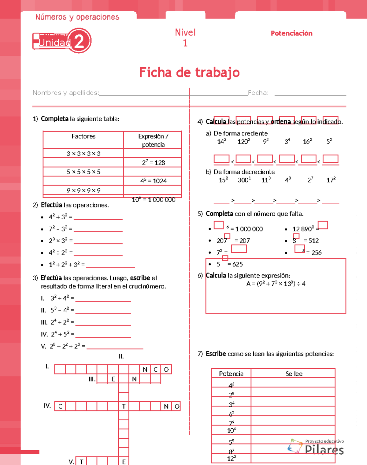 Potenciación - dfgfd - 1 Unidad 2 Nivel 1 Ficha de trabajo Potenciación Nombres y apellidos ...