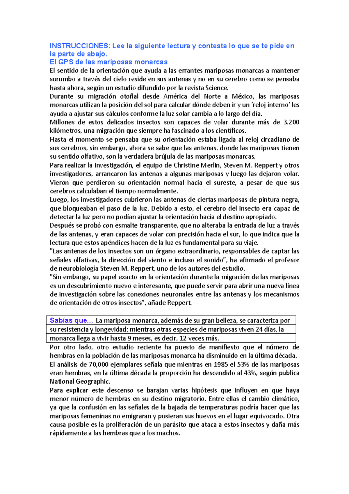 Actividad 2 Metodo Cientifico - INSTRUCCIONES: Lee la siguiente lectura ...