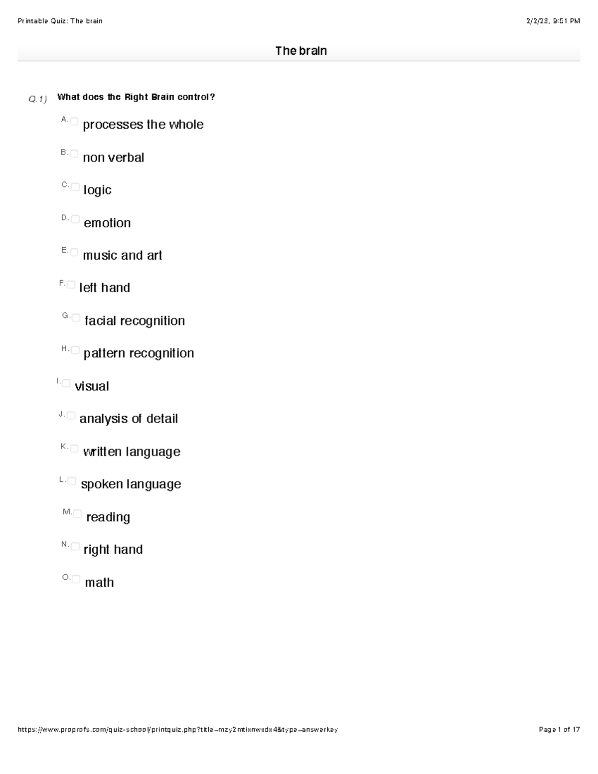 The brain practice quiz - Q) What does the Right Brain control ...
