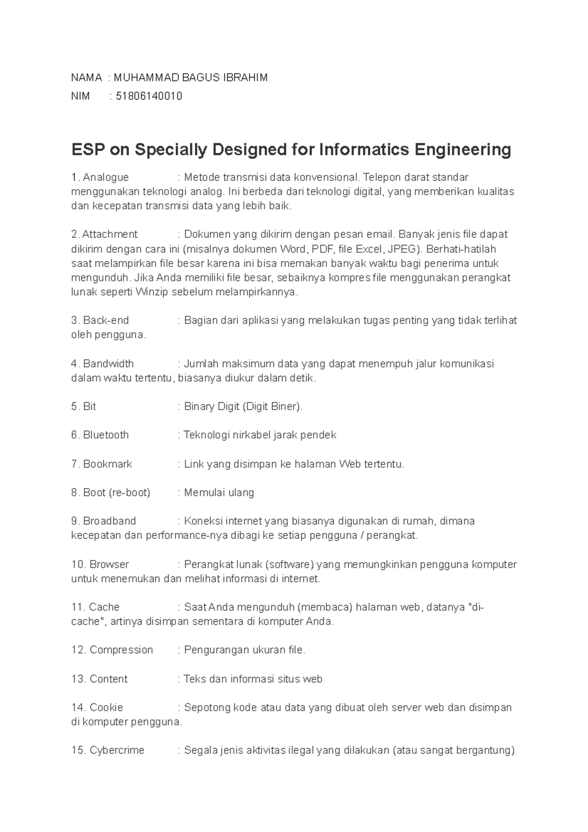 ESP on Specially Designed for Informatics Engineering - NAMA : MUHAMMAD ...
