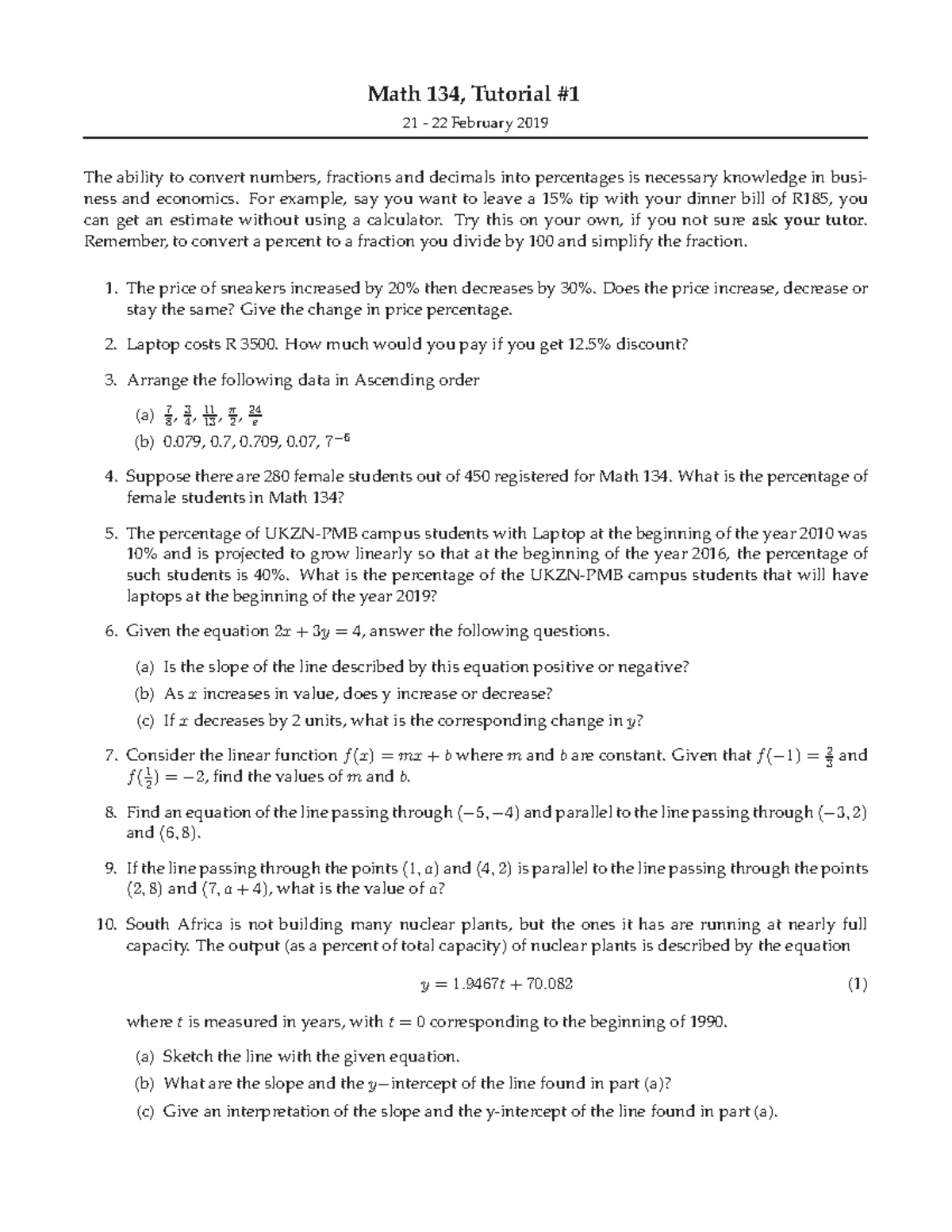 Tutorial 01 - good luck - Math 134, Tutorial 21 - 22 February 2019 The ...
