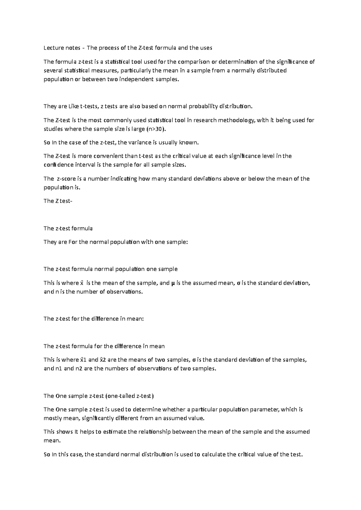 Lecture notes - The process of the Z-test formula and the uses - They ...