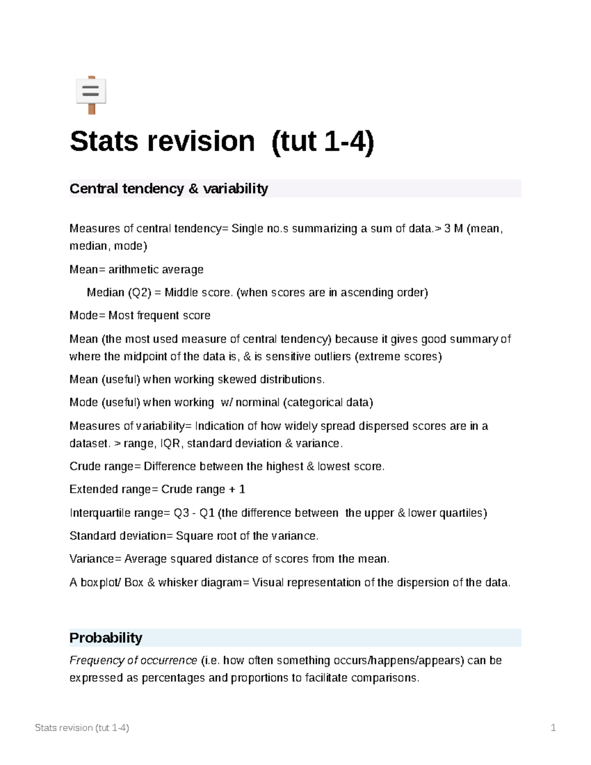 Stats revision (tut 1-4) - W Stats revision (tut 1-4) Central tendency & variability Measures of ...