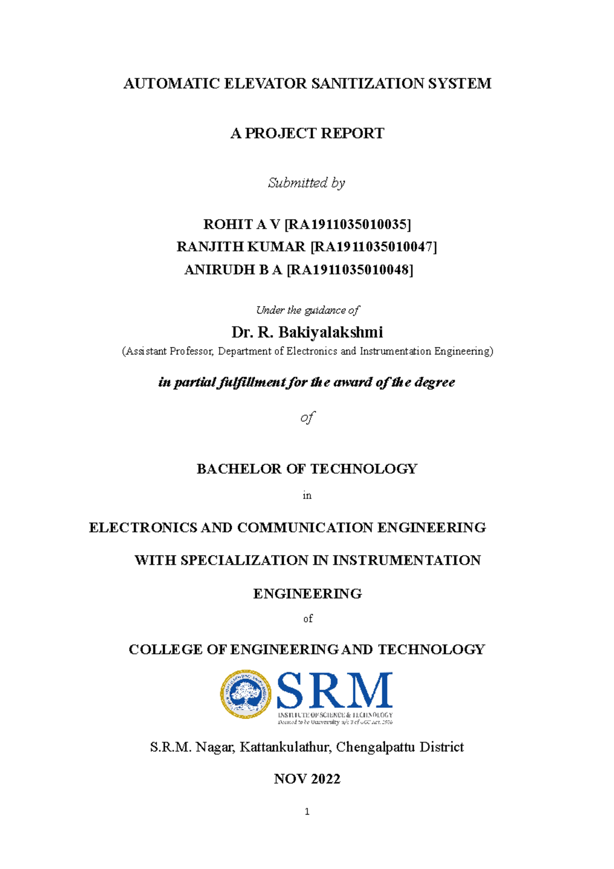 Anirudh Minor project 2 - AUTOMATIC ELEVATOR SANITIZATION SYSTEM A PROJECT REPORT Submitted by ...
