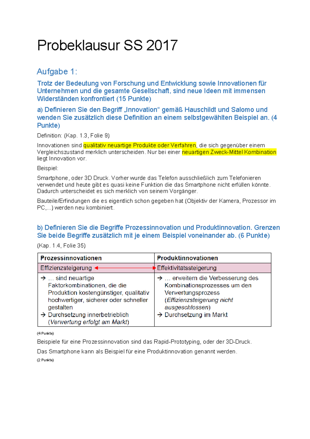 Klausur Sommersemester 2017, Fragen - Probeklausur SS 2017 Aufgabe 1: Trotz der Bedeutung von ...