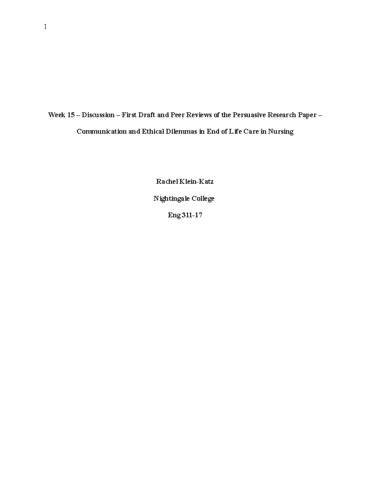 Week 15 – Discussion – First Draft and Peer Reviews of the Persuasive ...