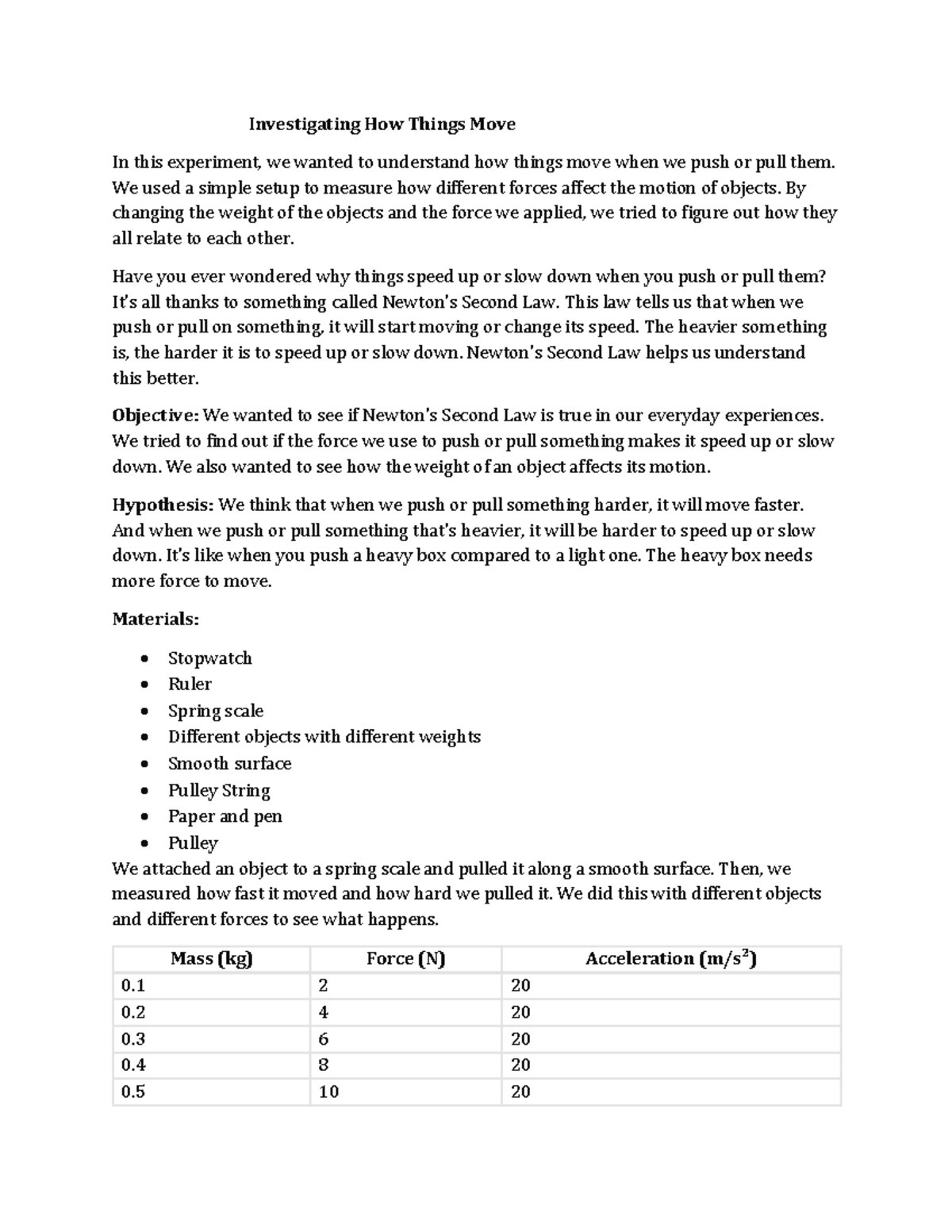 In this experiment - Biology - Investigating How Things Move In this ...