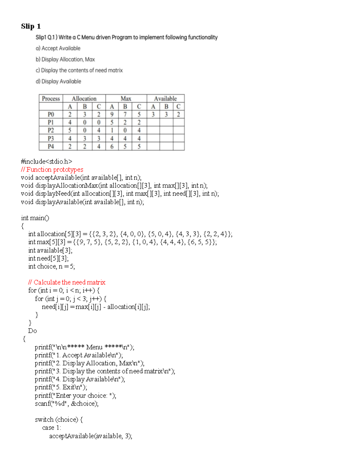OS answers - Slip 1 #include // Function prototypes void acceptAvailable(int - Studocu