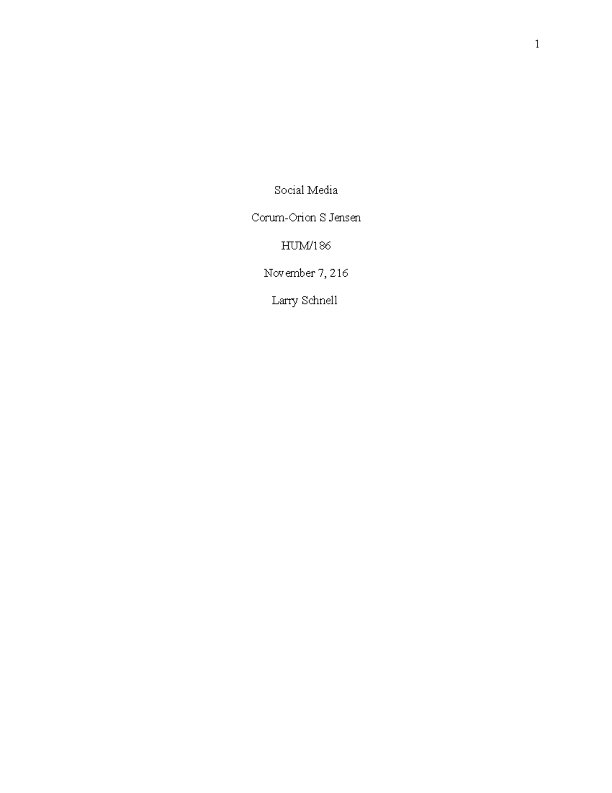 Social Media Paper - 1 Social Media Corum-Orion S Jensen HUM/186 ...