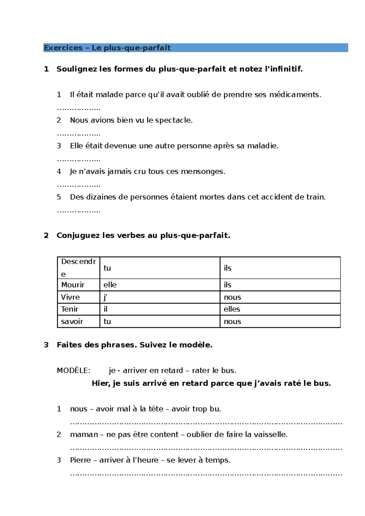 QL3 C4 Exercices plus-que-parfait - Exercices – Le plus-que-parfait 1 ...