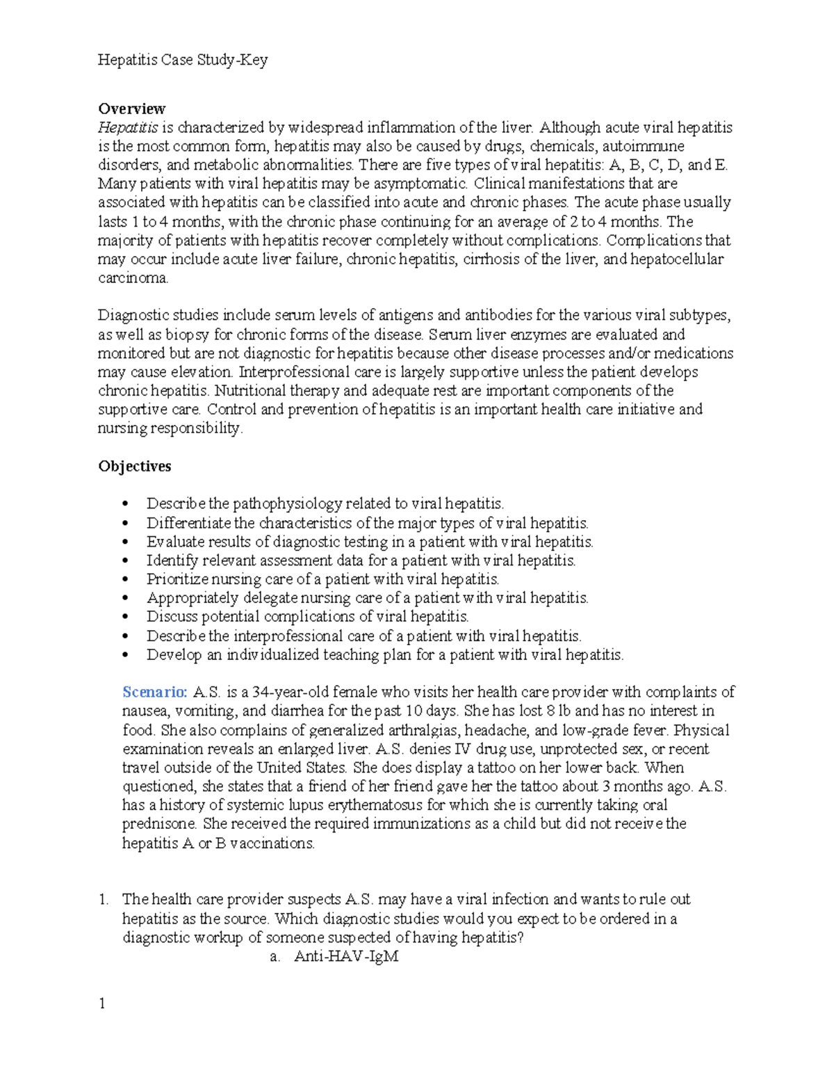 3.0 Hepatitis Case Study Student - Overview Hepatitis is characterized ...