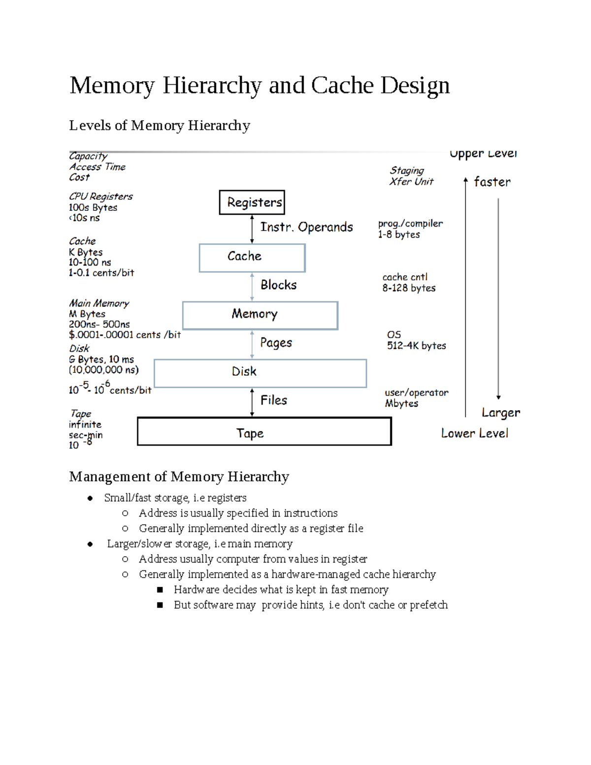 Lecture 16 - Memory Hierarchy and Cache Design Levels of Memory ...