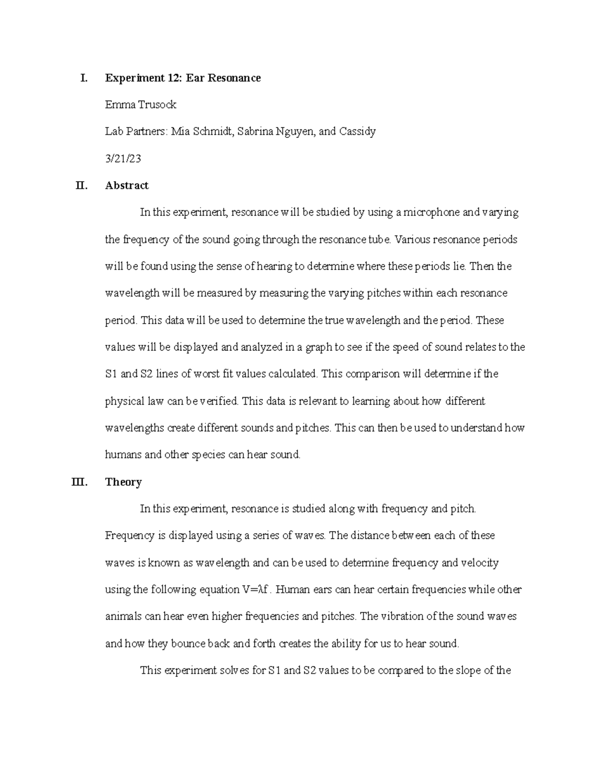 Experiment 12 Lab Report - I. Experiment 12: Ear Resonance Emma Trusock Lab Partners: Mia ...