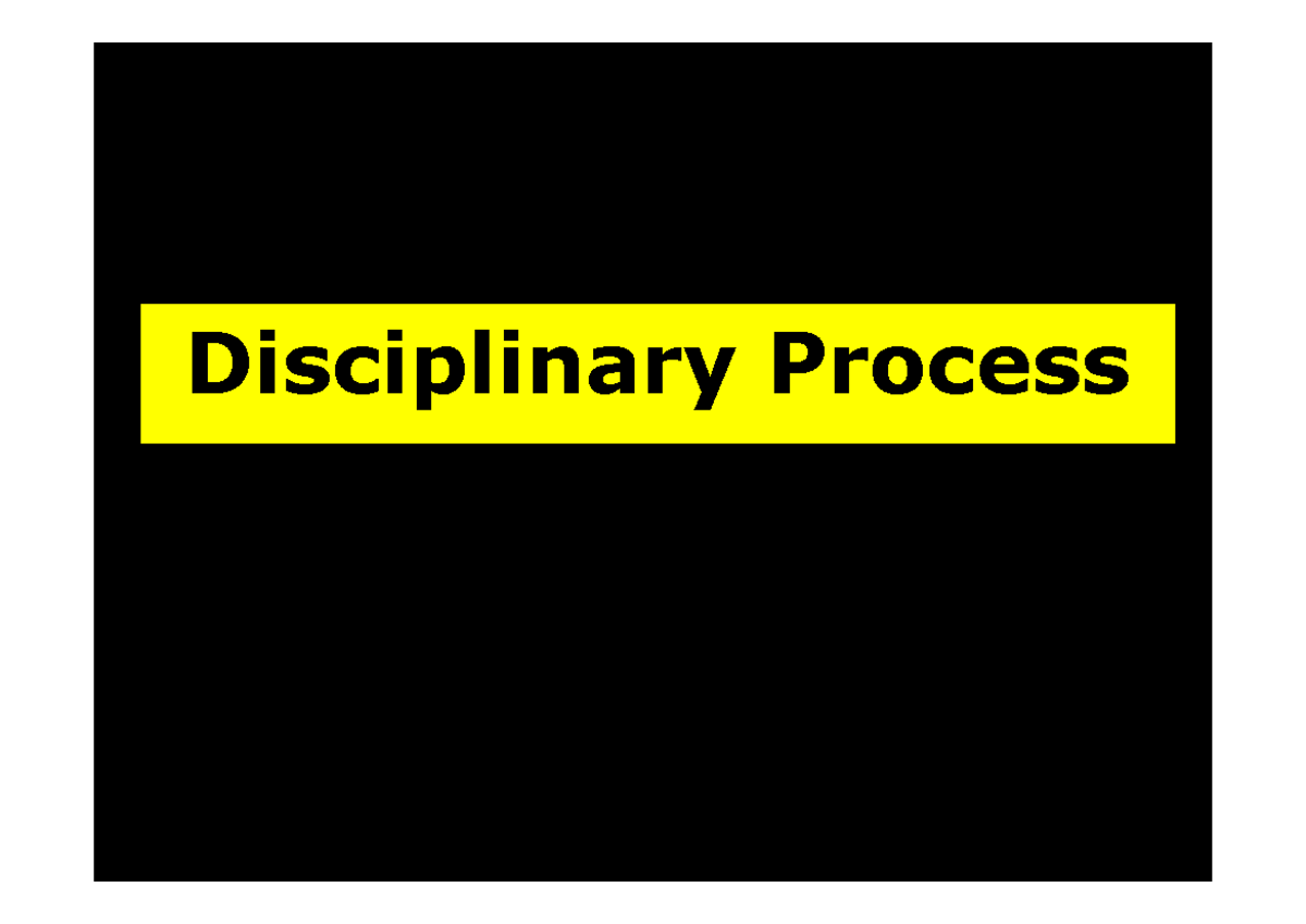 Notes - Discipline - Disciplinary Process The Purpose of Employee ...
