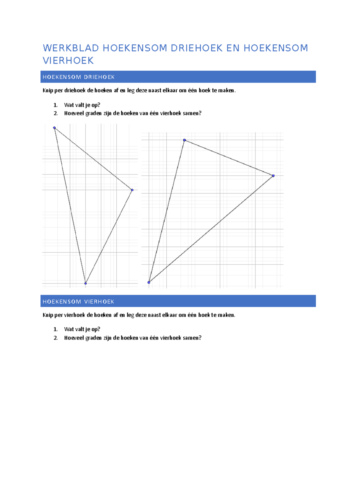 Werkblad hoekensom driehoek en hoekensom vierhoek 1 - WERKBLAD ...