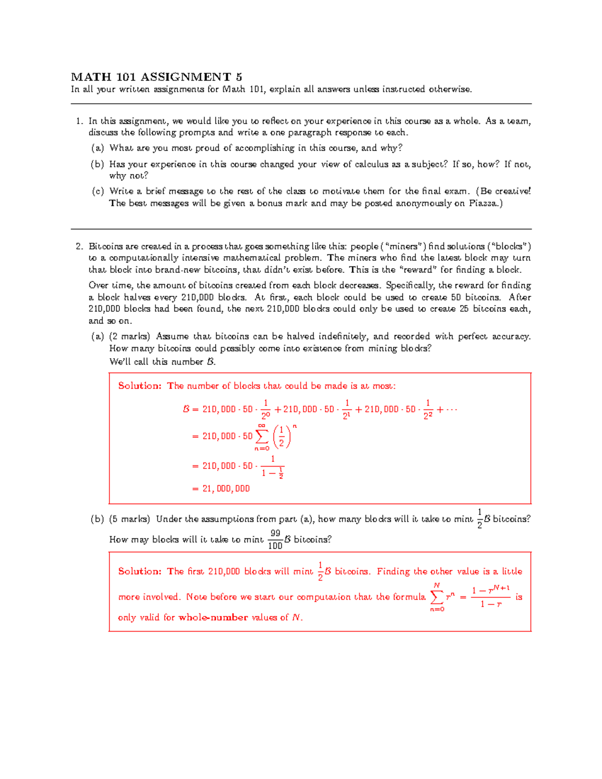 A5 C Solution - MATH 101 ASSIGNMENT 5 In all your written assignments for Math 101, explain all ...