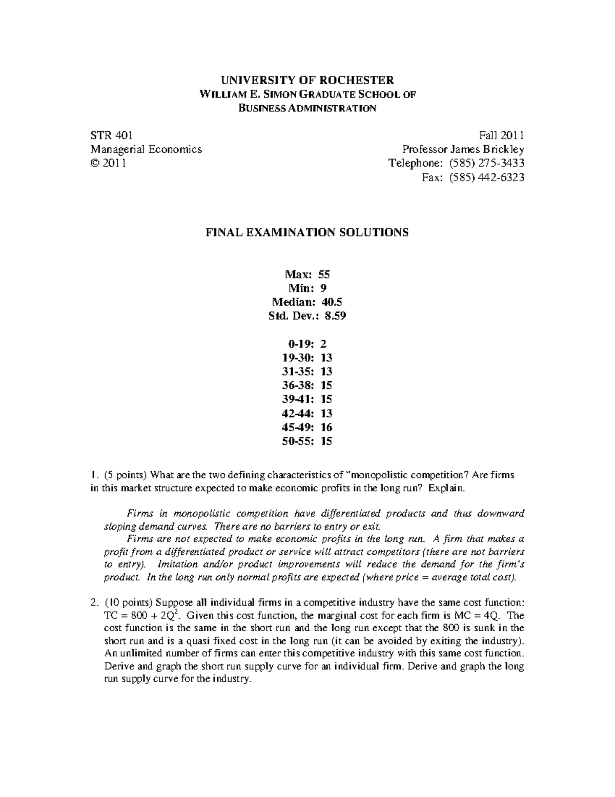 STR 401 Fall 2011 Solutions to Final Exam - UNIVERSITY OF ROCHESTER WILLIAM E. SIMON GRADUATE ...
