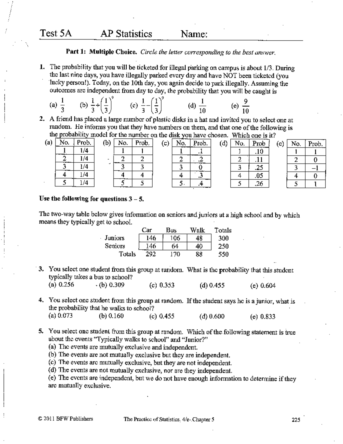 Chapter 5 practice test a and c1 - Test 5A AP Statistics Name: Part 1 ...