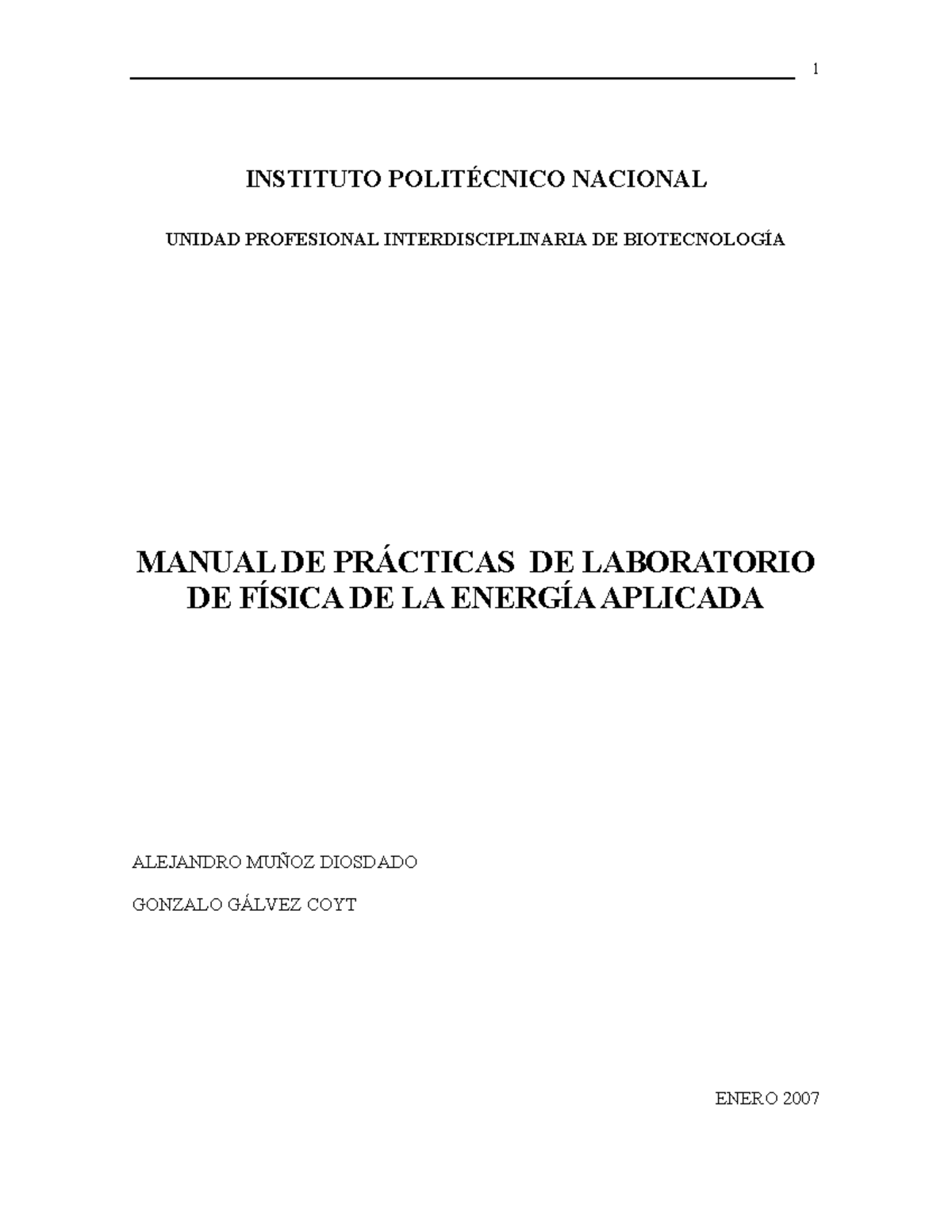 Manual Lab - f´siica - INSTITUTO POLIT.. NACIONAL UNIDAD PROFESIONAL INTERDISCIPLINARIA DE - Studocu