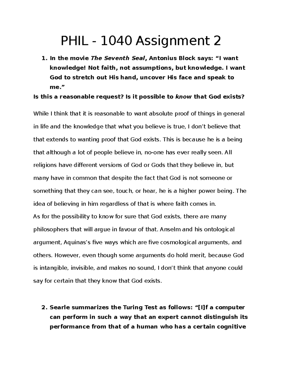 Assignment 2 A - PHIL - 1040 Assignment 2 1. In the movie The Seventh ...