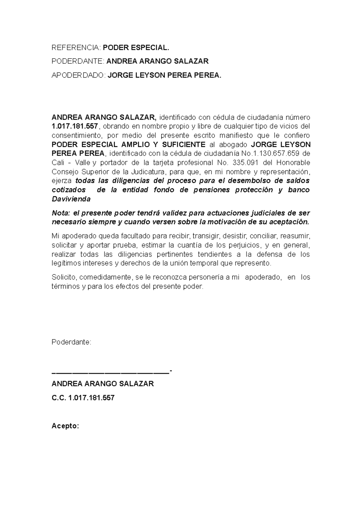 Poder andrea - REFERENCIA: PODER ESPECIAL. PODERDANTE: ANDREA ARANGO ...