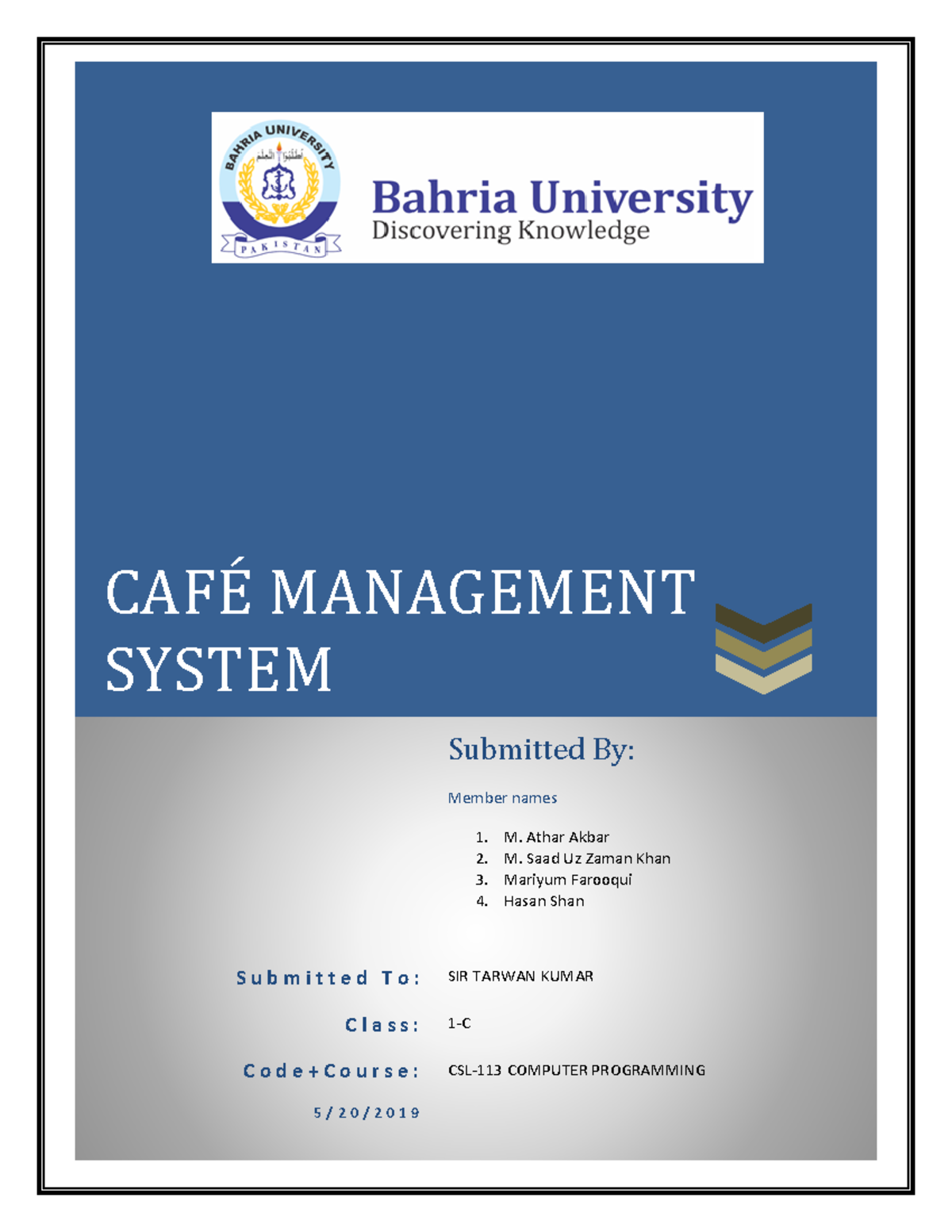 CAFE Management System Report - CAFÉ MANAGEMENT SYSTEM S u b m i t t e ...