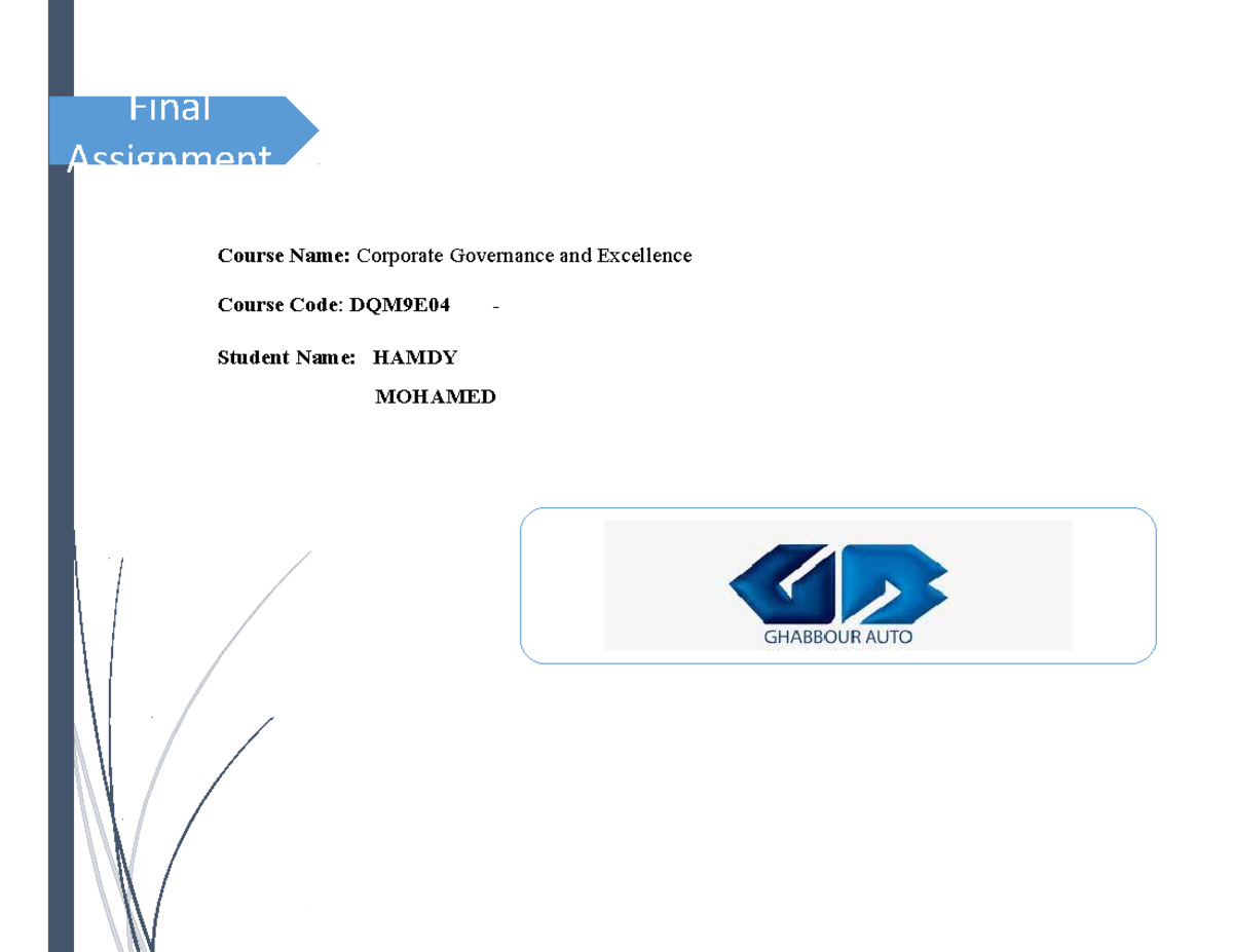 Final Assignment - Group 2 - Final Assignment Course Name: Corporate Governance and Excellence ...
